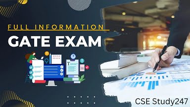 What is GATE Exam With Full Information ⋆ CSE Study247