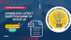 Download Latest Question Bank of BCECE LE ⋆ csestudy247