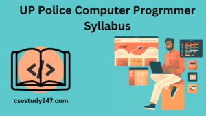 UP Police Computer Programmer syllabus PDF ⋆ csestudy247
