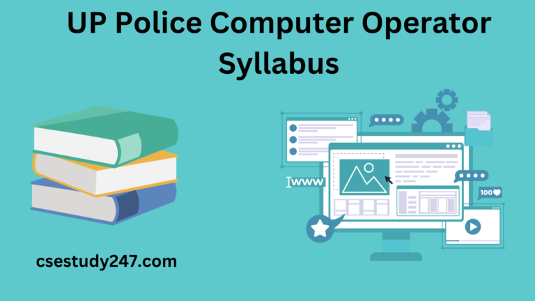 UP Police Computer Operator Syllabus ⋆ csestudy247