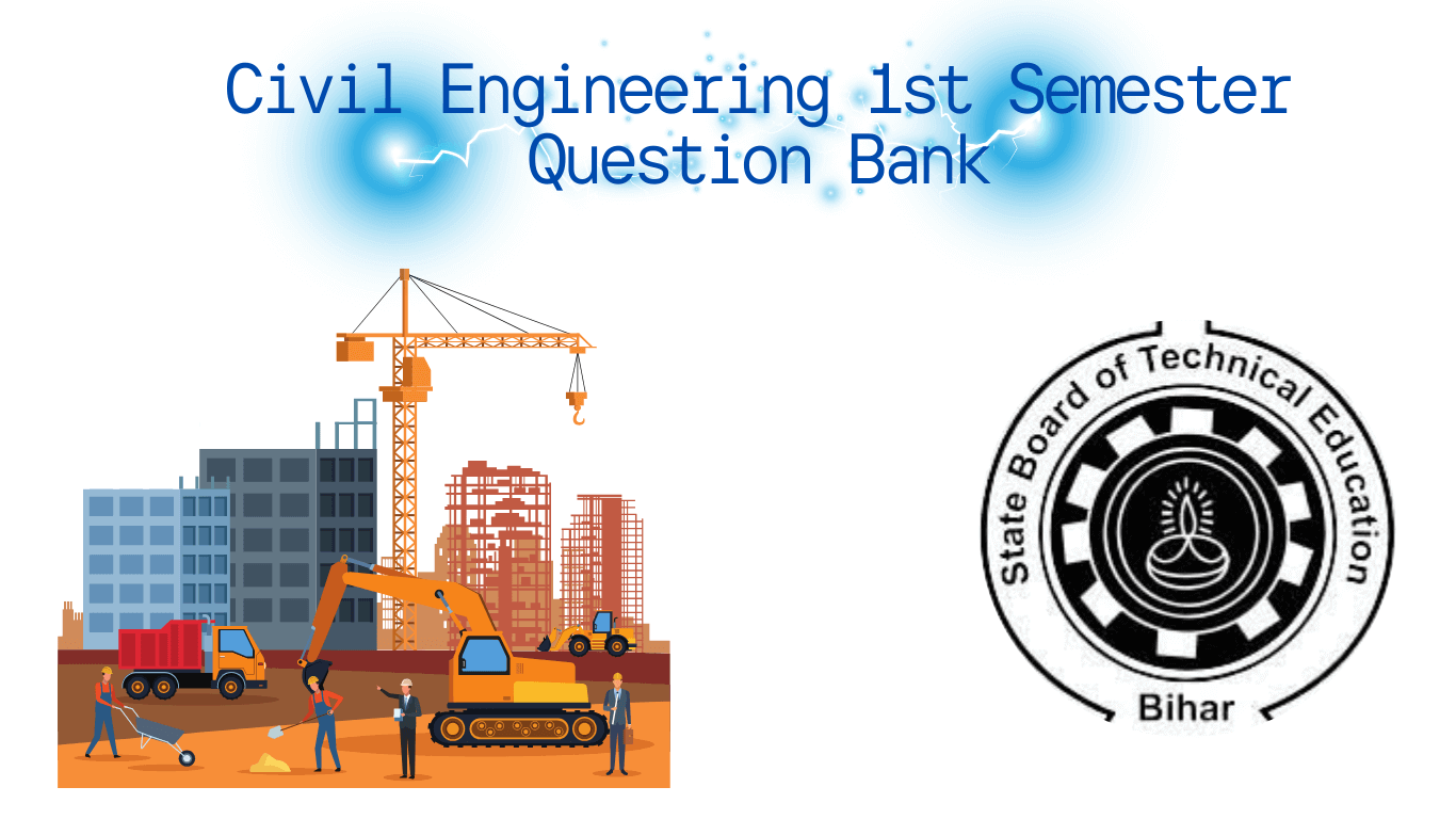 Civil Engg 1st Semester Question Bank for SBTE Bihar ⋆ csestudy247