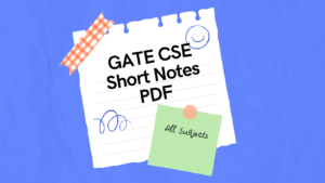 GATE CSE Short Notes PDF ⋆ csestudy247