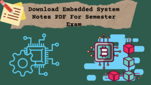 Download Embedded System Notes PDF For Semester Exam ⋆ csestudy247