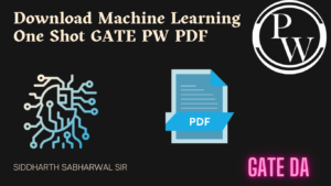 Download Machine Learning One Shot GATE PW PDF || GATE DA ⋆ csestudy247