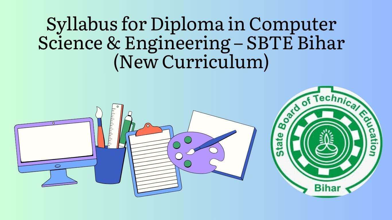 Syllabus for Diploma in Computer Science & Engineering – SBTE Bihar ...