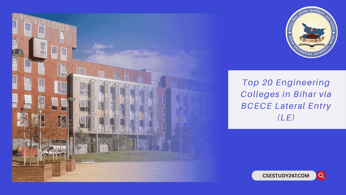 Top 20 Engineering Colleges in Bihar via BCECE Lateral Entry (LE) ⋆ ...