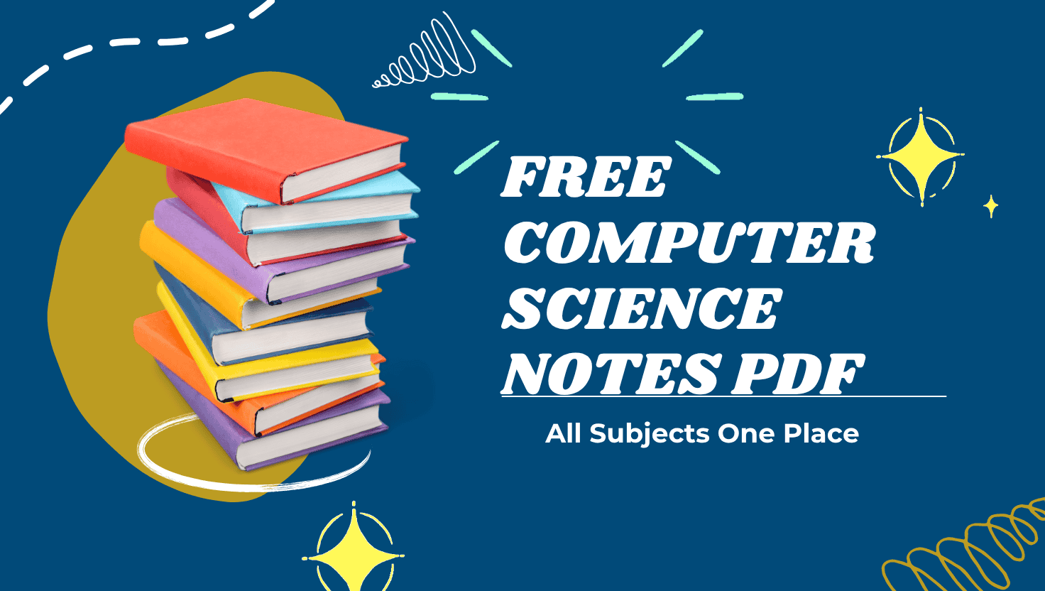 Download Computer Science Notes PDF – B.Tech, BCA, B.Sc All Subjects ⋆ ...